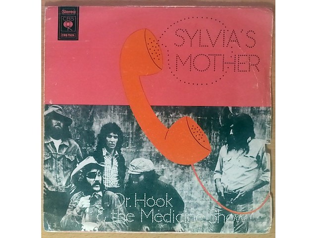 SP DR. HOOK - Sylvia`s Mother (1972) veoma dobra, VG+
