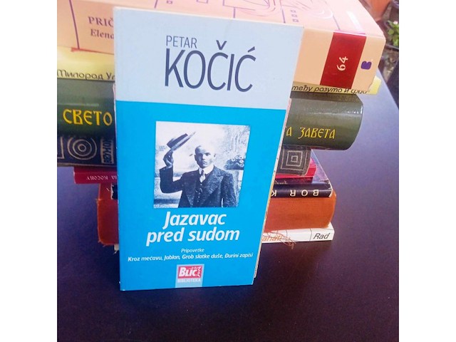 Jazavac pred sudom - Petar Kočić