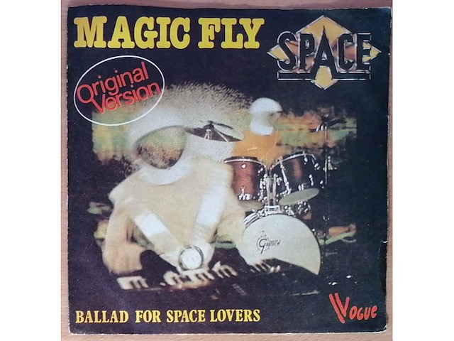 SP SPACE - Magic Fly (1977) 2. pressing, VG/VG-
