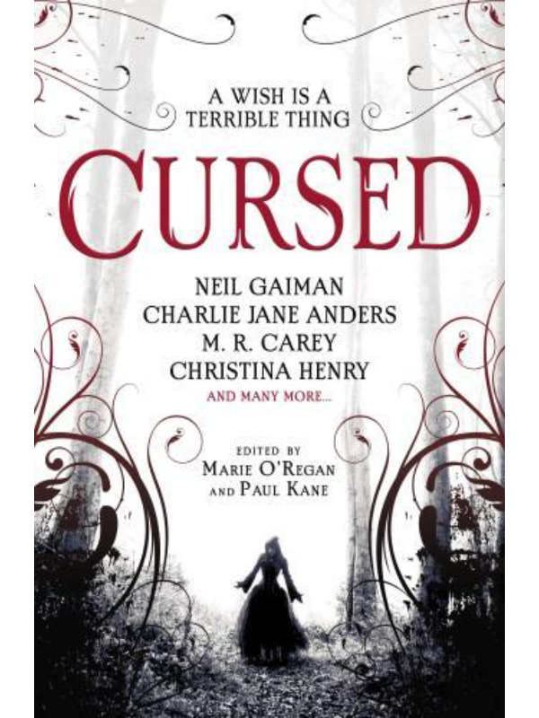 Cursed: An Anthology