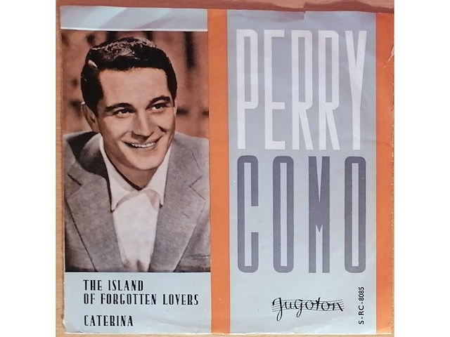 SP PERRY COMO - Island Of Forgotten Lovers / Caterina