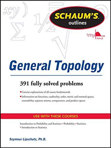 Schaum’s Outline of General Topology