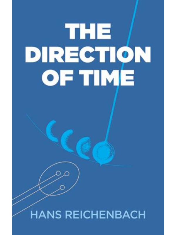 The Direction of Time (Dover Books on Physics)