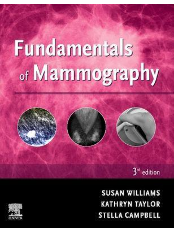 Fundamentals of Mammography, 3rd Edition