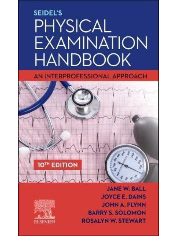Seidel’S Physical Examination Handbook