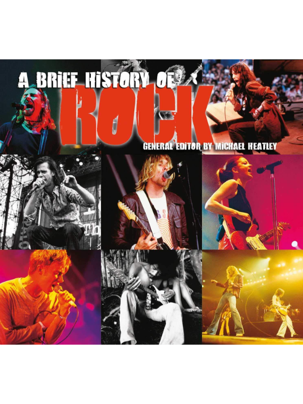 A Brief History of Rock