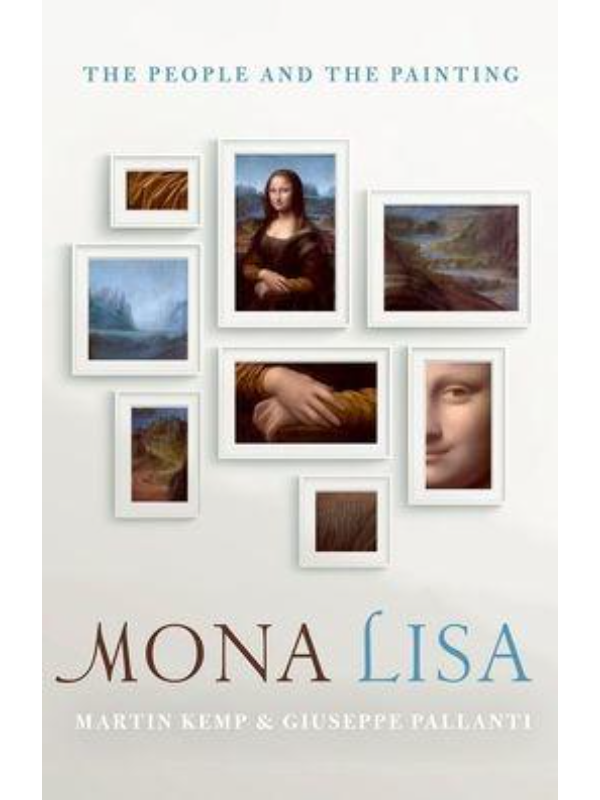 Mona Lisa : The People and the Painting
