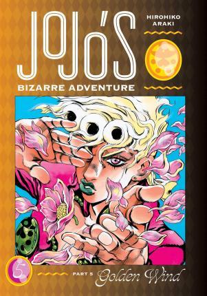 JoJo’s Bizarre Adventure: Part 5–Golden Wind, Vol. 5