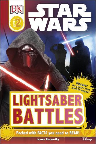 DK Readers Level 2: Star Wars Lightsaber Battles