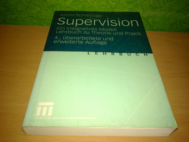 Supervision. Ein integratives Modell. Lehrbuch zu Theor