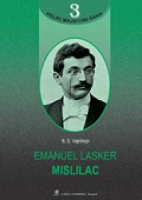 ŠAH - MISLILAC - EMANUEL LASKER