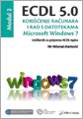 ECDL 5.0 Modul 2: Korišćenje računara i rad s datotekama, Microsoft Windows 7