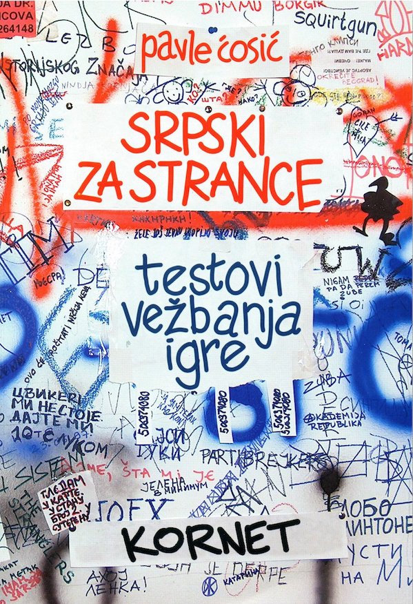 Srpski za strance - testovi, vežbanja, igre