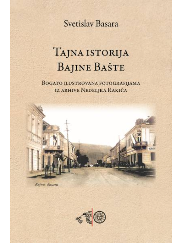 Tajna istorija Bajine Bašte