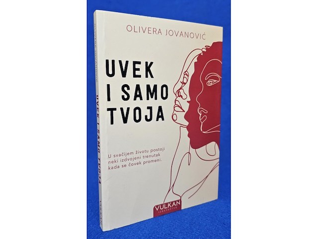 Uvek i samo tvoja - Olivera Jovanović