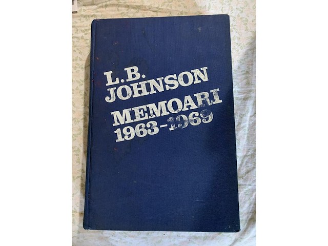 L. B. Džonson - Memoari 1963-1969