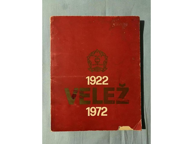 Velež 1922-1972