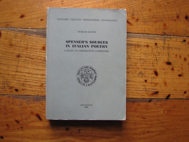 VESELIN KOSTIĆ-SPENSER`S SOURCES IN ITALIAN POETRY