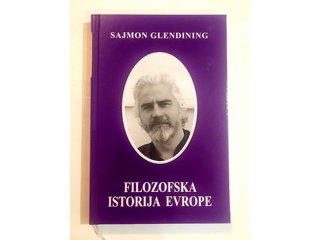 Sajmon Glendining - Filozofska istorija Evrope