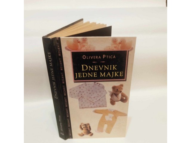 DNEVNIK JEDNE MAJKE -Olivera Ptica Autobiografsko delo