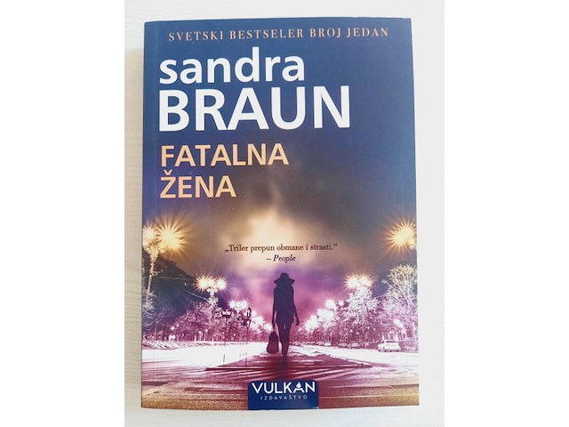 Fatalna žena - Sandra Braun