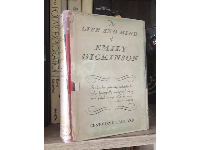 THE LIFE AND MIND OF EMILY DICKINSON