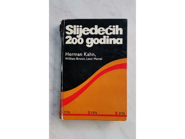 Slijedecih 200 godina -  Herman Kan