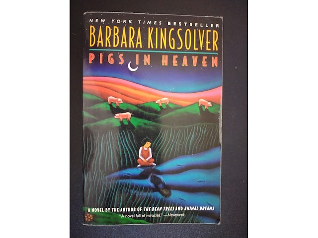 Barbara Kingsolver: Pigs in Heaven