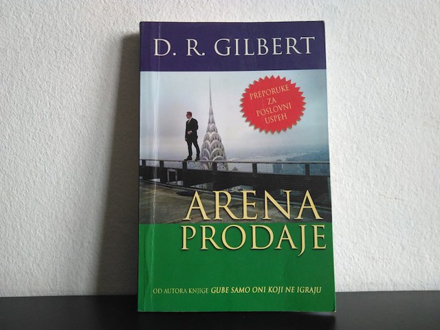 Arena prodaje - D.R. Gilbert