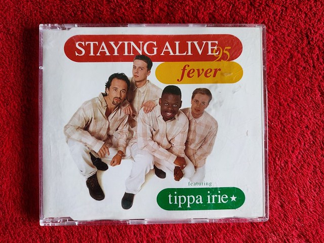 Fever . Featuring Tippa Irie – Staying Alive 95
