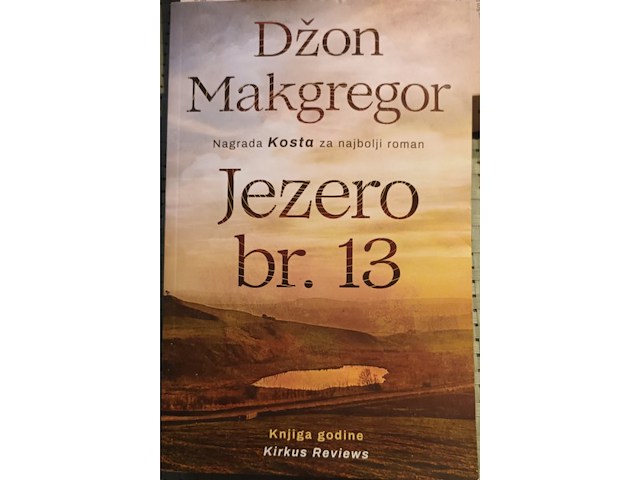 Jezero br 13 * Džon Makgregor