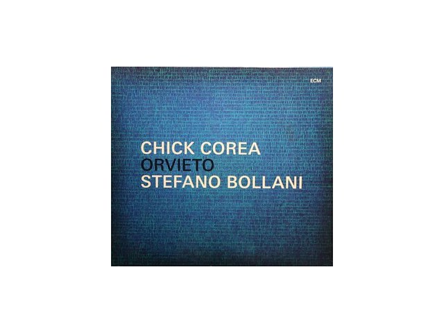 Orvieto,  Chick Corea / Stefano Bollani, CD