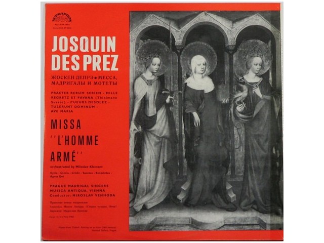 Josquin Des Pres - Musica Antiqua Wien - Prague Madriga