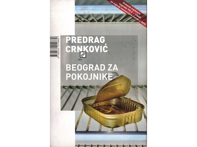 Predrag Crnković - BEOGRAD ZA POKOJNIKE