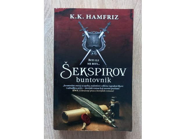ŠEKSPIROV BUNTOVNIK - K. K. Hamfriz