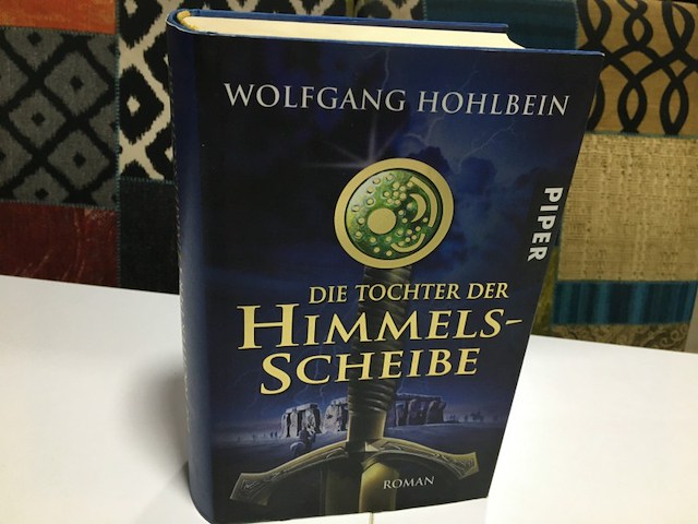 Wolfgang Hohlbein die Tochter der Himmels Scheibe