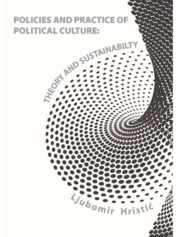 Policies and Practice of Political Culture
