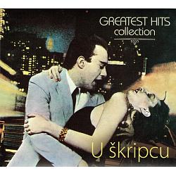 U Škripcu - Greatest Hits Collection (cd)