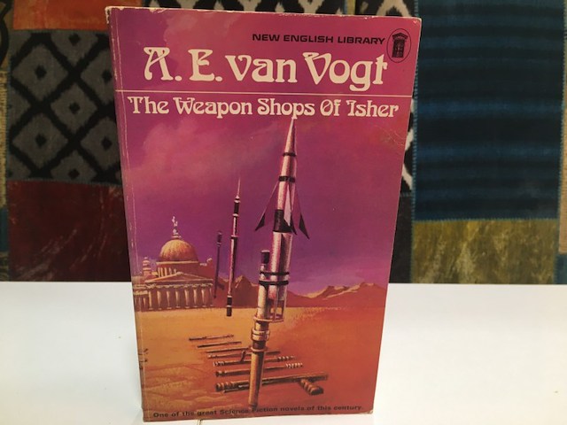 The Weapon Shops of Isher  A.E.Van Vogt