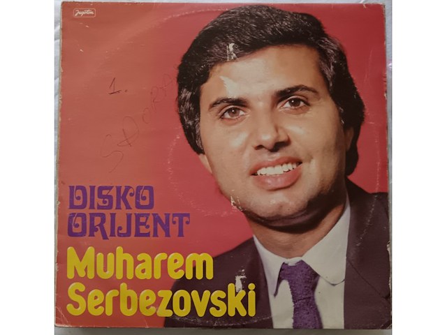 MUHAREM  SERBEZOVSKI  -  DISKO  ORIJENT