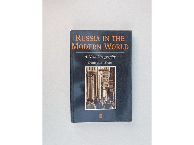 Russia in the Modern World: A New Geograph