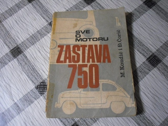 SVE O MOTORU ZASTAVA 750