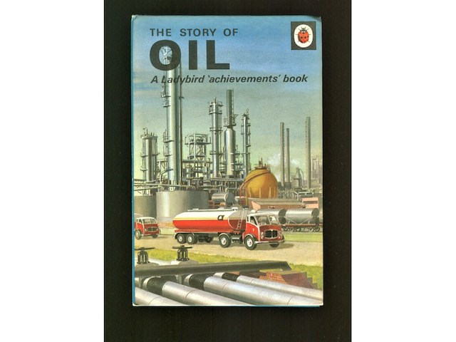 The Story of Oil