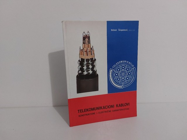 Telekomunikacioni kablovi  - Velimir Šćepanović