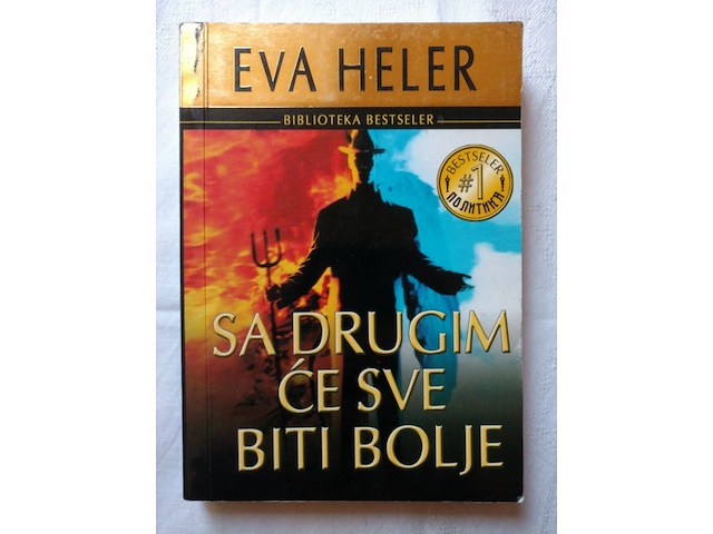 (k) Eva Heler - Sa drugim će sve biti bolje [2]