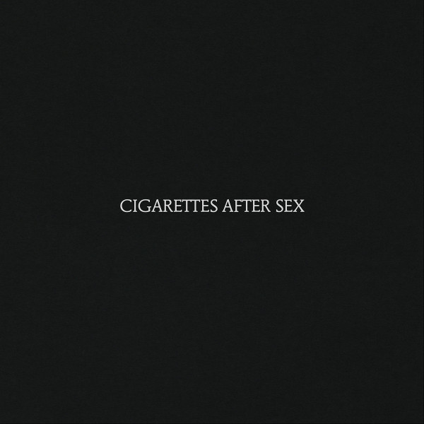 Cigarettes After Sex-Cigarettes After Sex