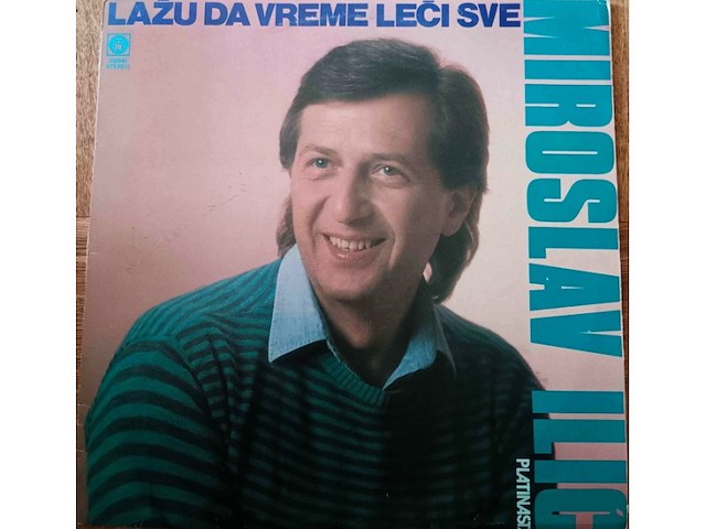Miroslav Ilic-Lazu da Vreme Leci Sve LP (1989)