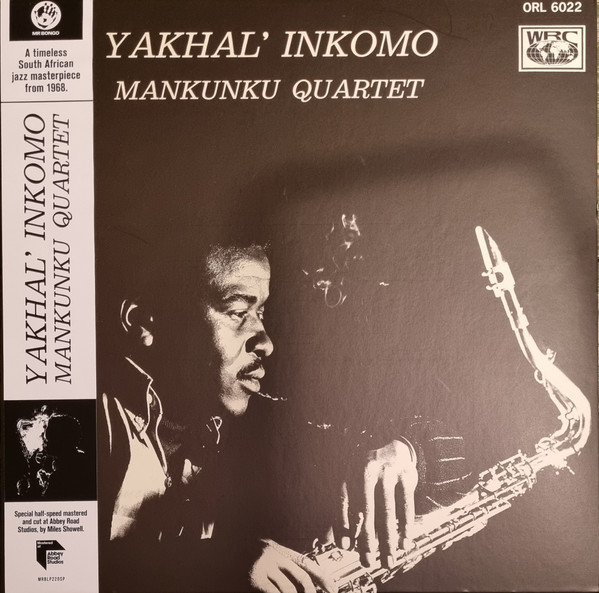 Mankunku Quartet – Yakhal’ Inkomo (Special Edition)