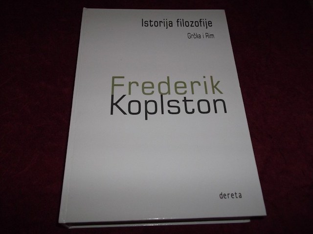 ISTORIJA FILOZOFIJE Grčka i Rim - F.Kooplston