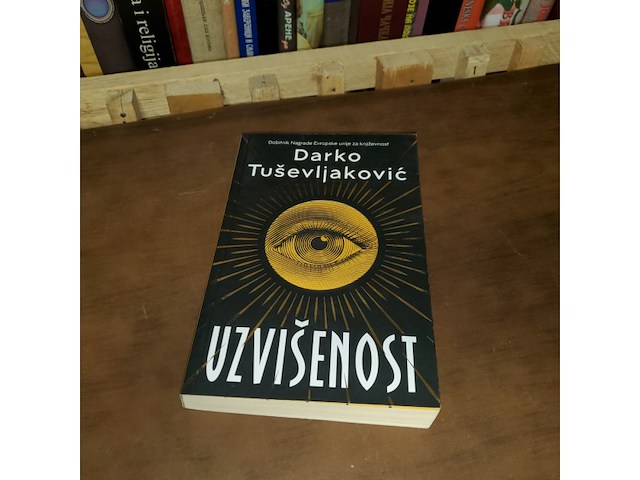 Darko Tusevljakovic - Uzvisenost (KAO NOVA)